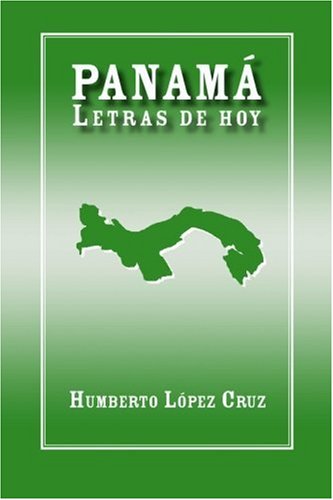 Panamá, letras de hoy : Amazon.es: Libros