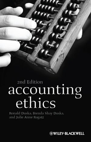 Accounting Ethics (Foundations of Business Ethics) 2nd (Second) Edition ...