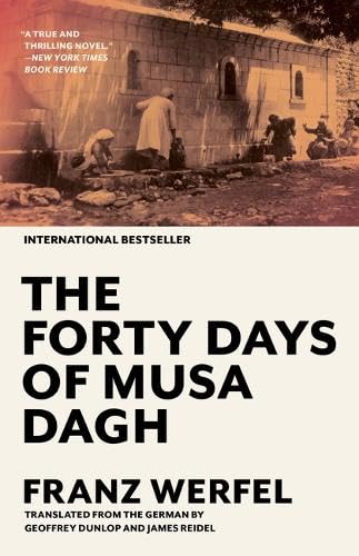 Amazon.com: The Forty Days of Musa Dagh: 9781567928211: Werfel, Franz ...