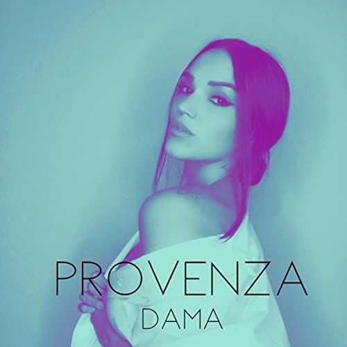 Play Provenza by Dama on Amazon Music