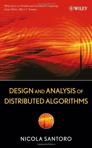 Design And Analysis Of Distributed Algorithms Wiley Series On Parallel And Distributed