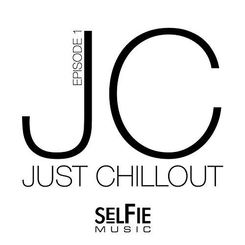 Écouter Just Chillout (Episode 1) de VARIOUS ARTISTS sur Amazon Music ...