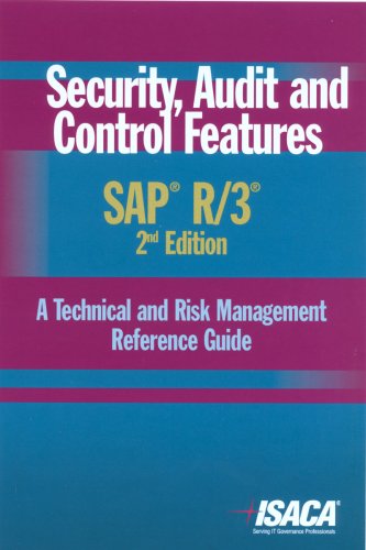 Security, Audit and Control Features SAP R/3: A Technical and Risk ...
