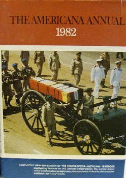 The Americana Annual 1982: An Encyclopedia of the Events of 1981 ...