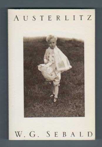 Austerlitz: Sebald, W. G.: 9780375504839: Amazon.com: Books