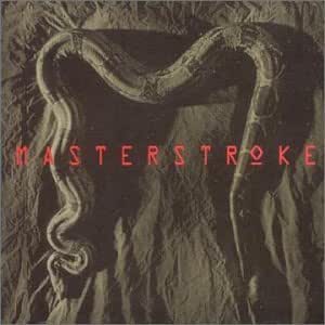 Amazon.co.jp: Masterstroke: ミュージック