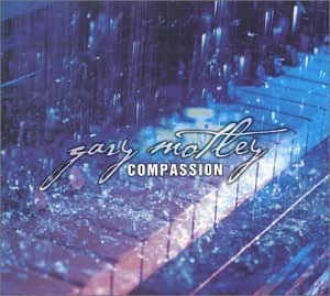 Gary Motley Trio - Compassion - Amazon.com Music