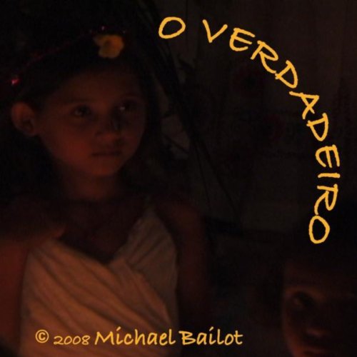 Play O Verdadeiro by Michael Bailot on Amazon Music