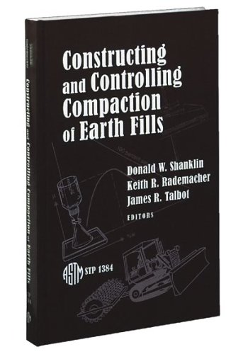 Amazon | Constructing and Controlling Compaction of Earth Fills (Astm ...