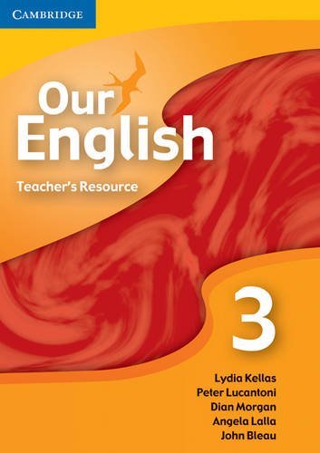 Our English 3 Teacher Resource CD-ROM: Integrated Course for the ...