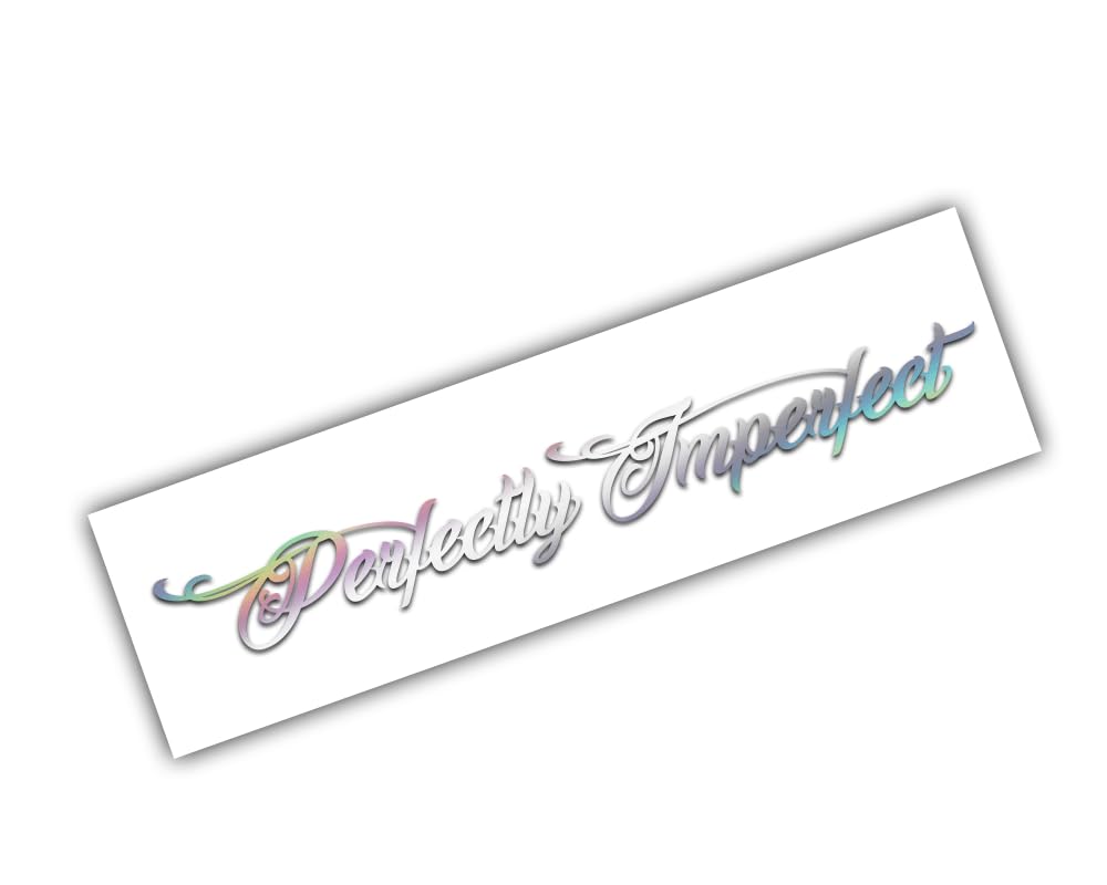 Amazon.com: Perfectly Imperfect Windshield Banner Decal Sticker ...