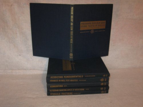 Henry L. Doherty Series Volumes 1-6 (Pressure Buildup and Flow Tests in ...