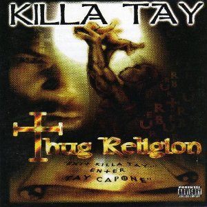 Killa Tay - Thug Religion - Amazon.com Music