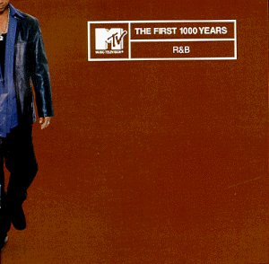 Various Artists - Mtv First 1000 Years: R&B - Amazon.com Music
