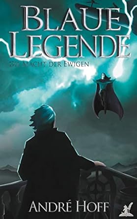 Blaue Legende: Die Macht der Ewigen : Buy Online at Best Price in KSA - Souq is now Amazon.sa ...