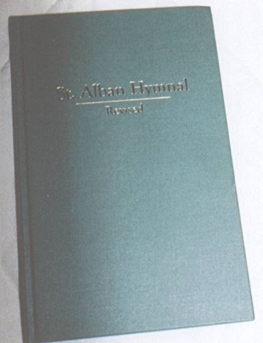 THE ST. ALBAN HYMNAL: The Most Rev. Dean Bekken, The Most Rev. Dean ...