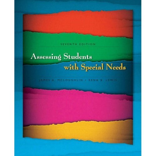 Assessing Students with Special Needs 7th Edition (Book Only): unknown ...