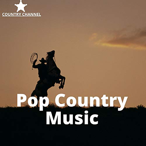 Amazon.com: Pop Country Music : Country Channel: Digital Music