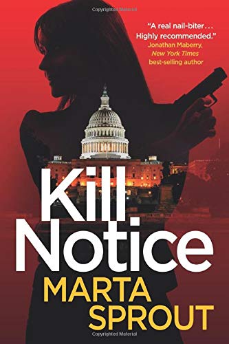 Kill Notice: Sprout, Marta: 9780985797355: Amazon.com: Books