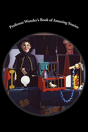 Professor Wonder's Book of Amazing Stories eBook : Wonder, Professor ...