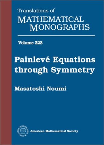 Amazon | Painleve Equations Through Symmetry (Translations of ...