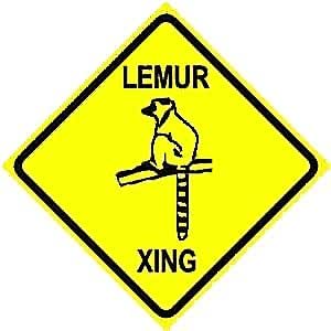 Amazon.com: Texsign Lemur Crossing Sign * Street Animal Look : Home ...