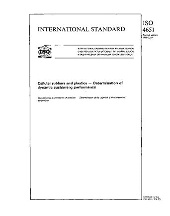 ISO 4651:1988, Cellular rubbers and plastics - Determination of dynamic ...