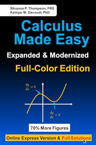 Snapklik.com : Calculus Made Easy: Expanded & Modernized