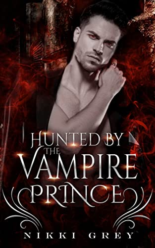 Amazon | Hunted By The Vampire Prince: Dark Academy Romance (Vampire ...