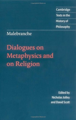 Amazon.com: Malebranche: Dialogues on Metaphysics and on Religion ...