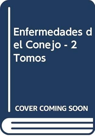 ENFERMEDADES DEL CONEJO. 2 TOMOS : ROSELL, J.M. (C: Amazon.com.mx: Libros