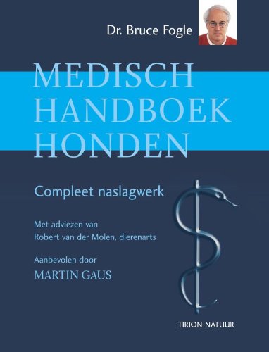 Medisch handboek honden: het complete naslagwerk : Fogle, B.: Amazon.de ...