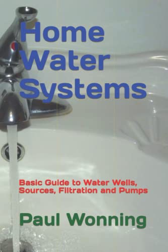 Find The Best Water Well Filtration System Reviews & Comparison - Katynel