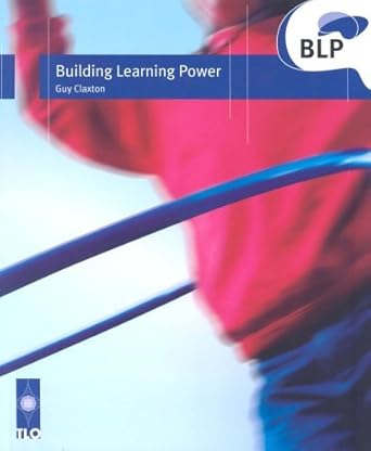 Building Learning Power: Helping Young People Become Better Learners ...