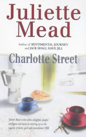 Charlotte Street: Mead, Juliette: 9780671016135: Amazon.com: Books