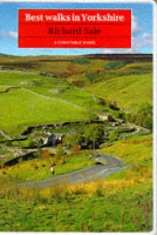 Best Walks in Yorkshire (Guides): Sale, Richard: 9780094763500: Amazon ...