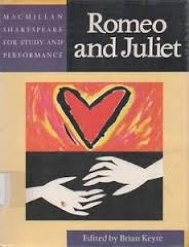 Romeo and Juliet (Macmillan Shakespeare for Study & Performance ...
