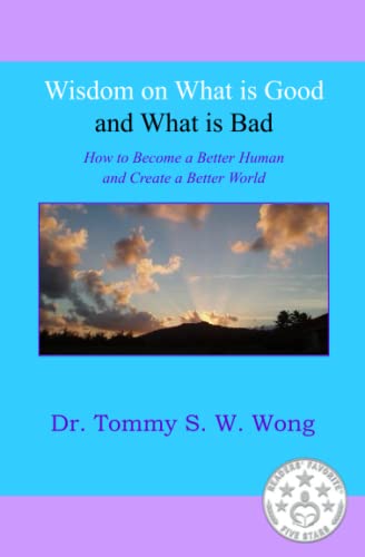 Book review of Wisdom on What is Good and What is Bad - Readers ...