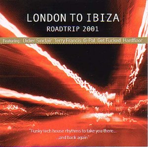 Hess, Nils - London to Ibiza: Roadtrip 2001 - Amazon.com Music
