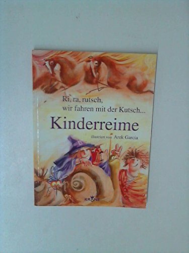 Kinderreime - Ri, ra, rutsch, wir fahren mit der Kutsch [4 ...