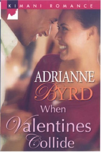 When Valentines Collide (Kimani Romance) eBook : Byrd, Adrianne: Amazon ...