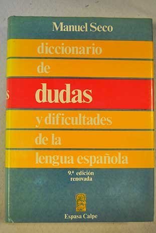 Diccionario De Dudas Y Dificultades De LA Lengua Espanola (Spanish ...