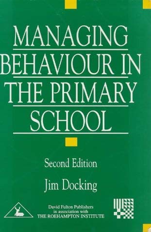 Buy Managing Behavior in the Primary School Book Online at Low Prices ...