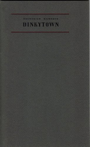 Dinkytown: Frederick Manfred: Amazon.com: Books