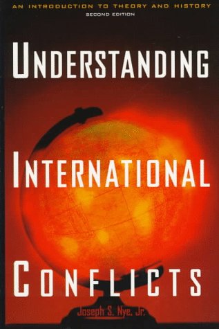 Understanding International Conflicts: An Introduction to Theory and ...