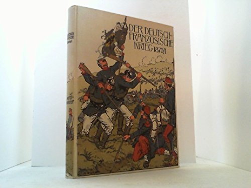 Der deutsch-französische Krieg 1870/1871 : Doering, Hugo von: Amazon.de ...