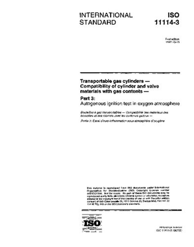 ISO 11114-3:1997, Transportable gas cylinders - Compatibility of ...