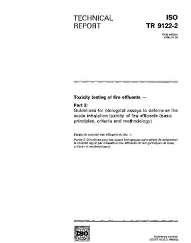 ISO/TR 9122-2:1990, Toxicity testing of fire effluents - Part 2 ...