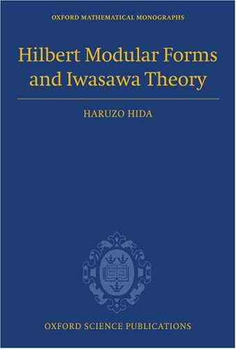 Amazon.co.jp: Hilbert Modular Forms and Iwasawa Theory (Oxford Mathematical Monographs) (English ...
