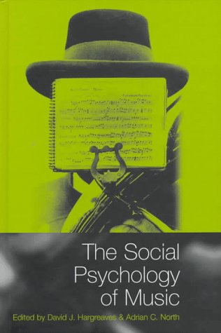 Amazon.com: The Social Psychology of Music: 9780198523840: Hargreaves ...